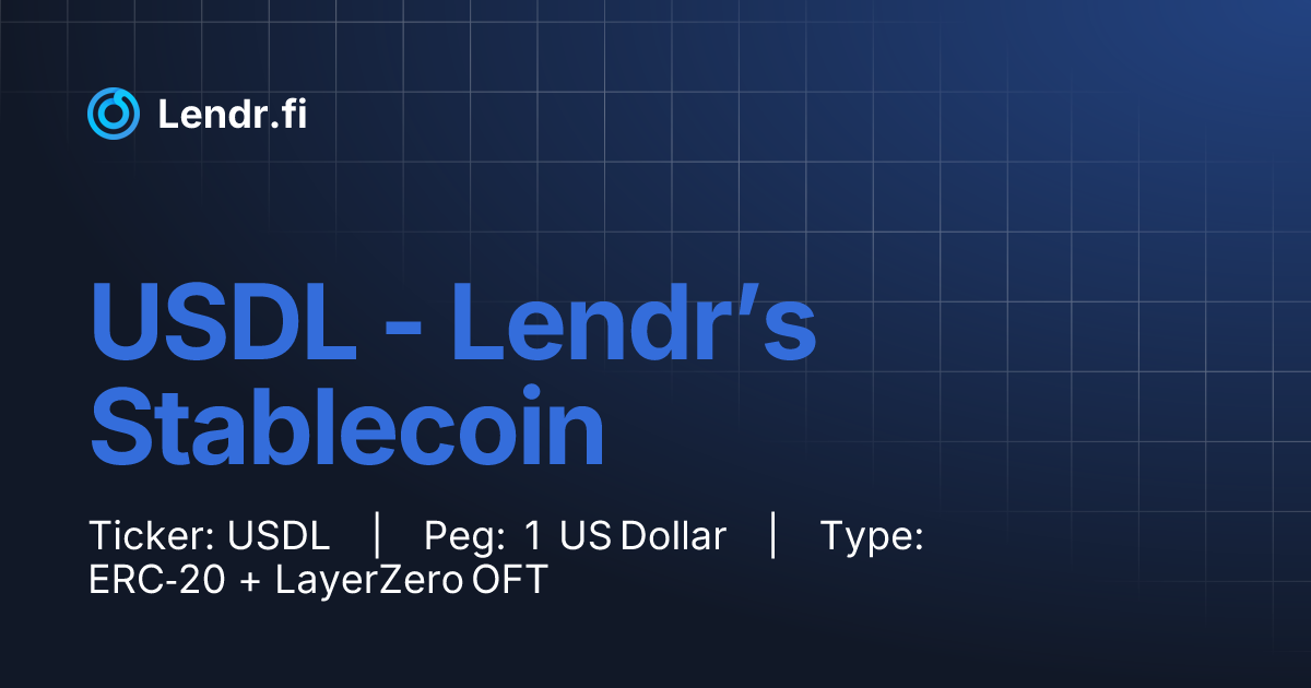 USDL - Lendr’s Stablecoin | Lendr.fi
